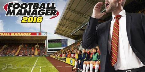 Carátula Oficial De Football Manager 2016 Pc 3djuegos