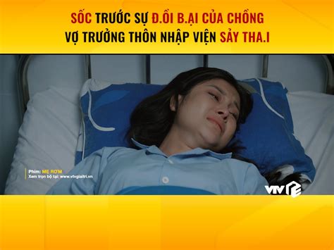 Mẹ Rơm Tập 12 Liễu Mất Con Khi Phát Hiện Sự đồi B ại Của Chồng
