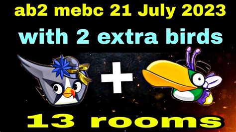 Angry Birds 2 Mighty Eagle Bootcamp Mebc 21 July 2023 With 2 Extra