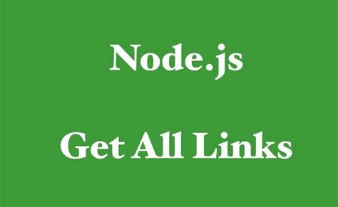 how to get all links from a webpage using node js and cheerio kindacode