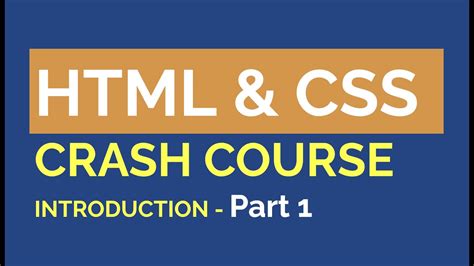 html and css crash course part 1 youtube