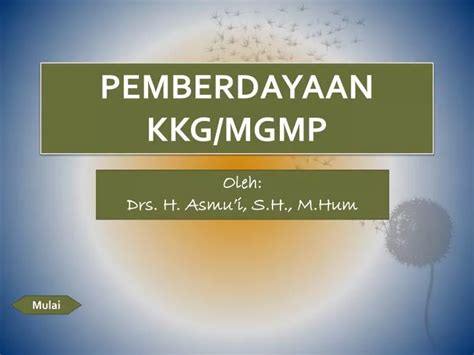 Ppt Pemberdayaan Kkg Mgmp Powerpoint Presentation Free Download Id