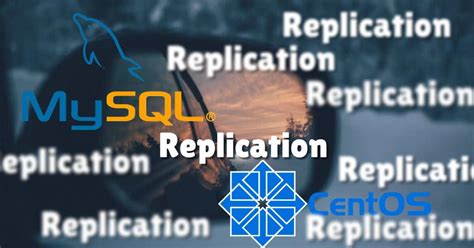 how to setup mysql replication in centos 7 master slave