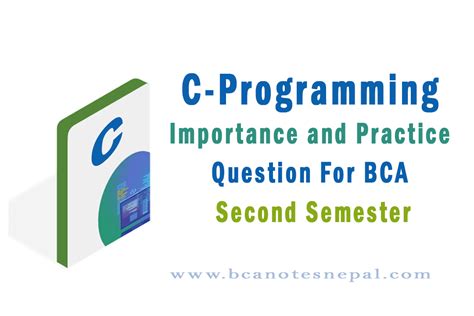c programming importance and practice question for bca second semester