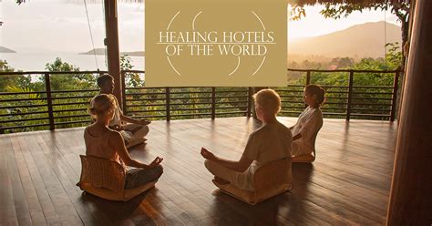 Healing Hotels Of The World – Where Your Healing Journey Begins