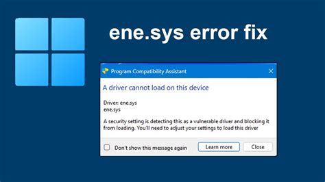 a driver cannot load on this device ene sys windows 11 youtube
