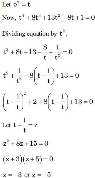 The Equation E 4x 8e 3x 13e 2x 8e X 1 0 X ∈ R Has Sarthaks