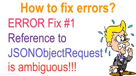 264 fix reference to jsonobjectrequest is ambiguous youtube