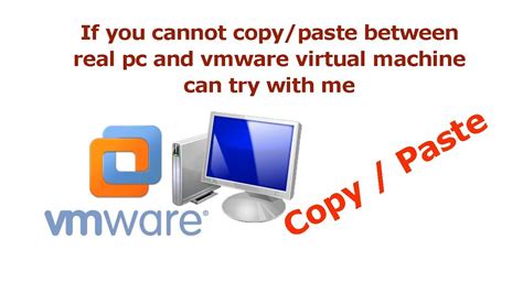 if you cannot copy paste between real pc and vmware virtual machines