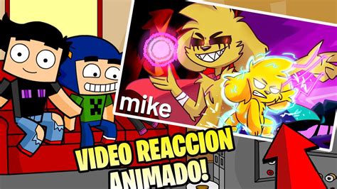 VideoreacciÓn Animado CanciÓn Ten Ten Mikecrack Vs Mikecrack Exe 😁