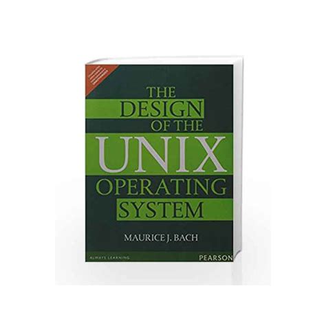 design of the unix operating s by buy online design of the unix