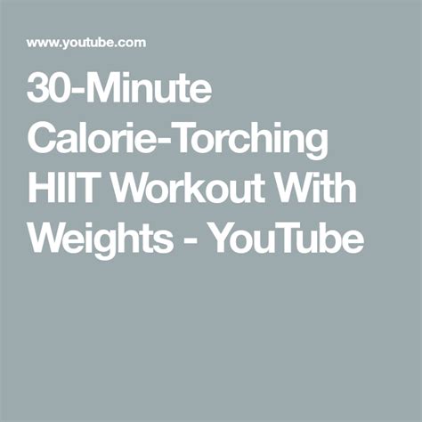 30 Minute Calorie Torching Hiit Workout With Weights Youtube Hiit