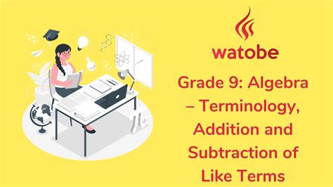 Grade 9 Algebra Terminology Addition And Subtraction Of Like Terms