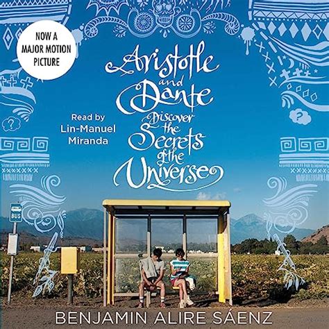 Aristotle And Dante Discover The Secrets Of The Universe Hörbuch