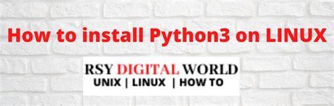how to install python3 on linux nixdrafts