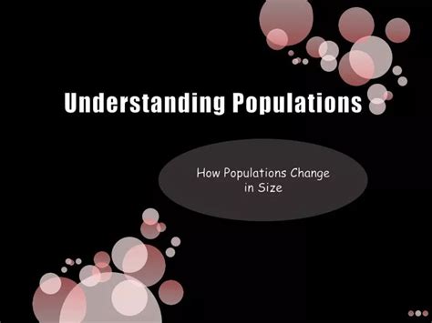Ppt Understanding Populations Powerpoint Presentation Free Download