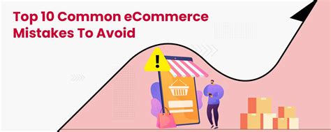 Top 10 Common Ecommerce Mistakes To Avoid Nimbuspost