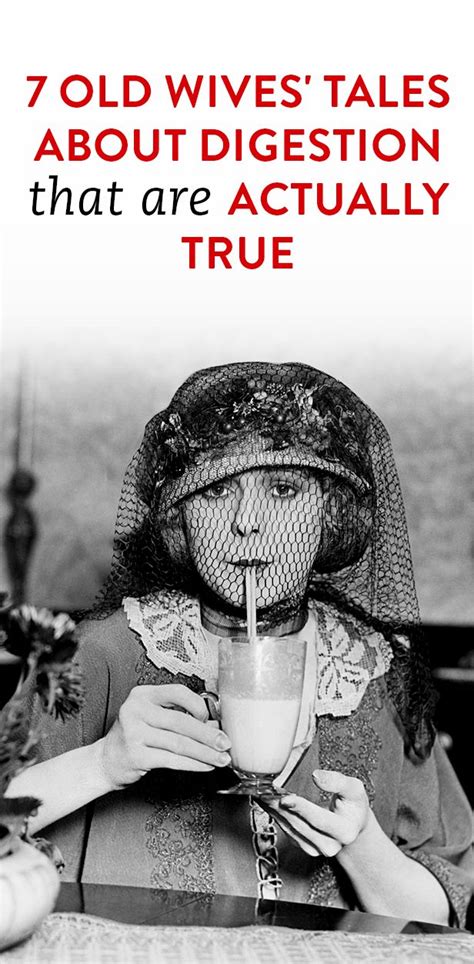 7 Old Wives Tales About Digestion That Are Actually True Wives Tales