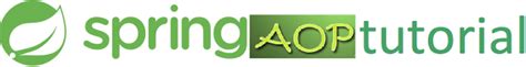 spring aop tutorial examples aspect framework dinesh on java