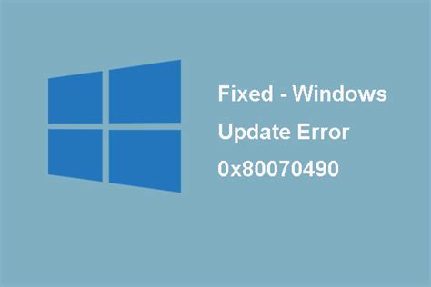 how to fix windows update error 0x80070490 4 ways