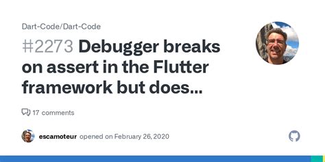 debugger breaks on assert in the flutter framework but does show only