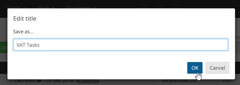 using the task list filtering ordering and saving a custom view senta