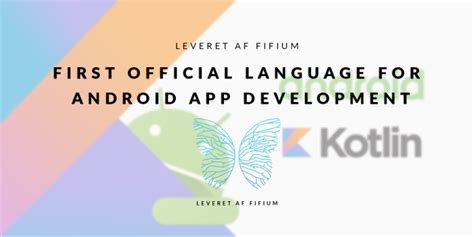 first official language for android app development fifium