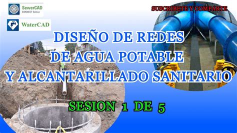 Curso DiseÑo De Redes De Agua Potable Y Alcantarillado Sanitario