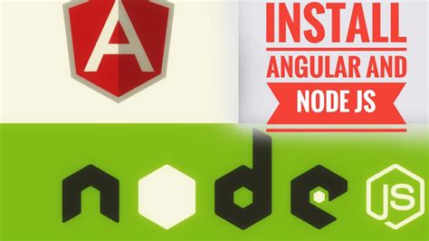 how to install angular and node js youtube