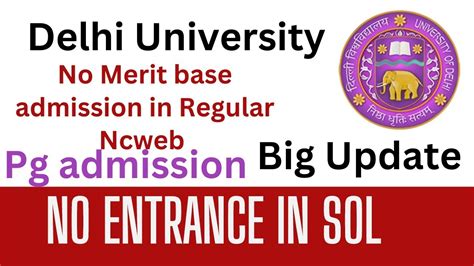 Delhi University Pg Admission Biggest Update 2023 Regular Sol Ncweb