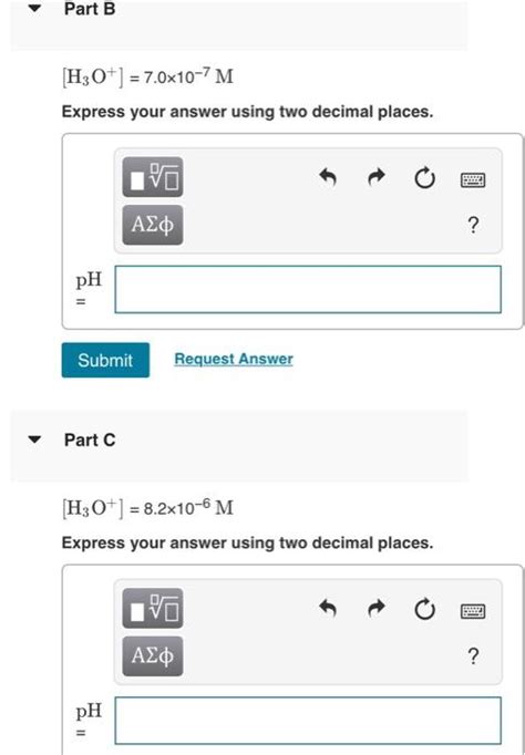 solved calculate the ph of each solution part a [h3o ]