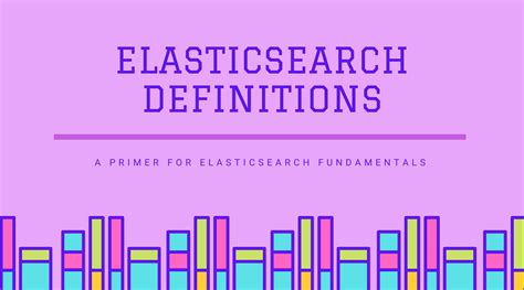 elasticsearch definitions dattell