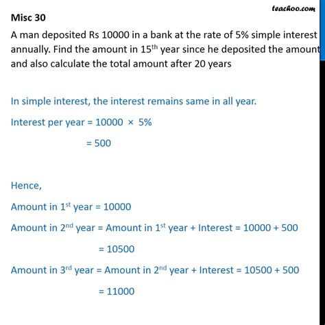 Misc 16 A Man Deposited Rs 10000 In A Bank At 5 Simple Interest