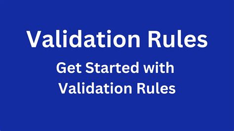 get started with validation rules validation rules salesforce