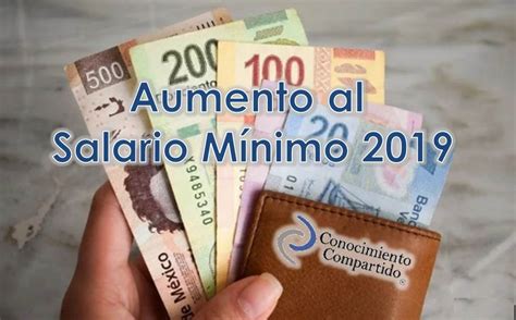 Aumento Al Salario Mínimo 2019 Conocimiento Compartido
