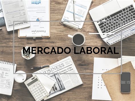 Mercado Laboral Módulo Globalización Y Mercado Laboral