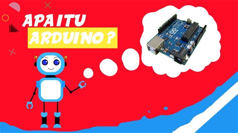 Apa Itu Arduino Belajar Dasar Arduino Youtube