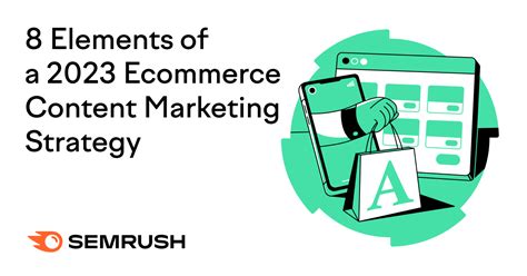 8 Elements Of An Ecommerce Content Marketing Strategy