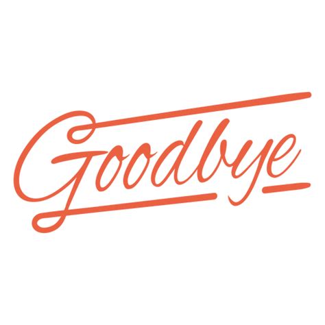 Goodbye Hand Written Lettering Quote Png And Svg Design For T Shirts