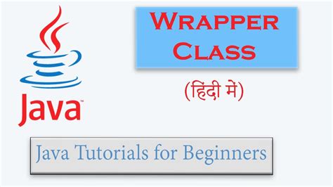 38 wrapper class in java hindi with example youtube