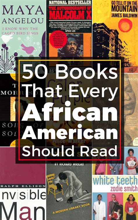 50 Books That Every African American Should Read Books By Black