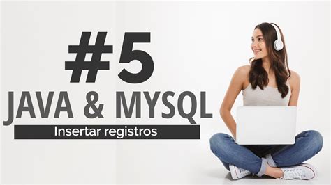 java and mysql insertar guardar datos youtube