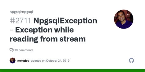 npgsqlexception exception while reading from stream · issue 2711