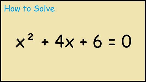 Solve X 2 4x 6 0 Complex Roots Youtube