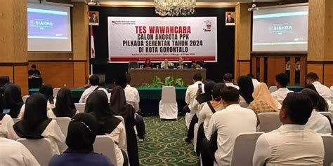 Kpu Kota Gorontalo Seleksi Wawancara 135 Calon Ppk Gopos Id