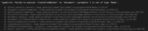 typeerror failed to execute createtreewalker on document