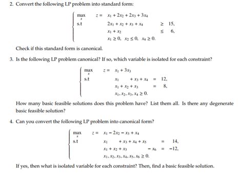 Solved 2 Convert The Following Lp Problem Into Standard