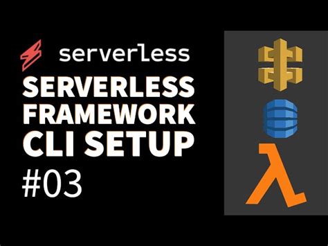 serverless framework introduction and cli setup 03