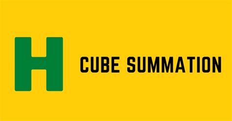 hackerrank cube summation problem solution