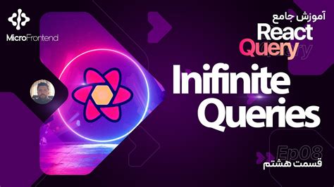 آموزش react query useinfinitequery hook youtube
